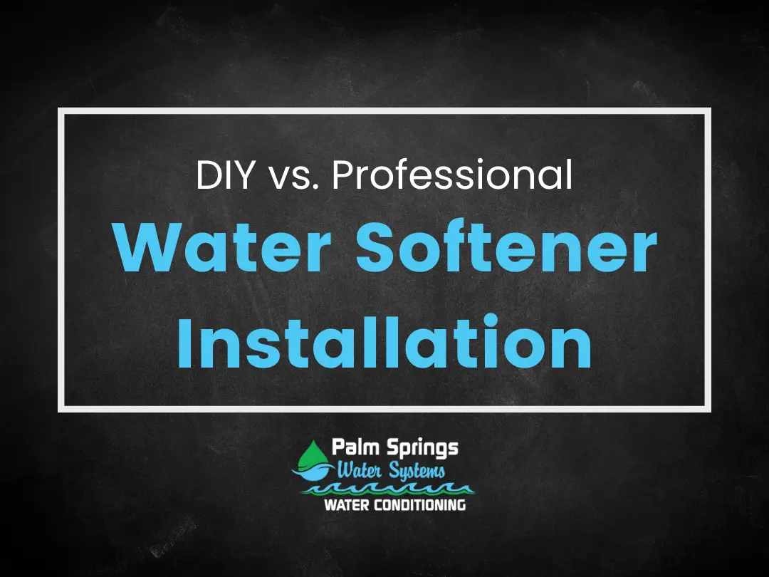 DIY Water Softener Installation vs. Professional Installation: Pros and ...